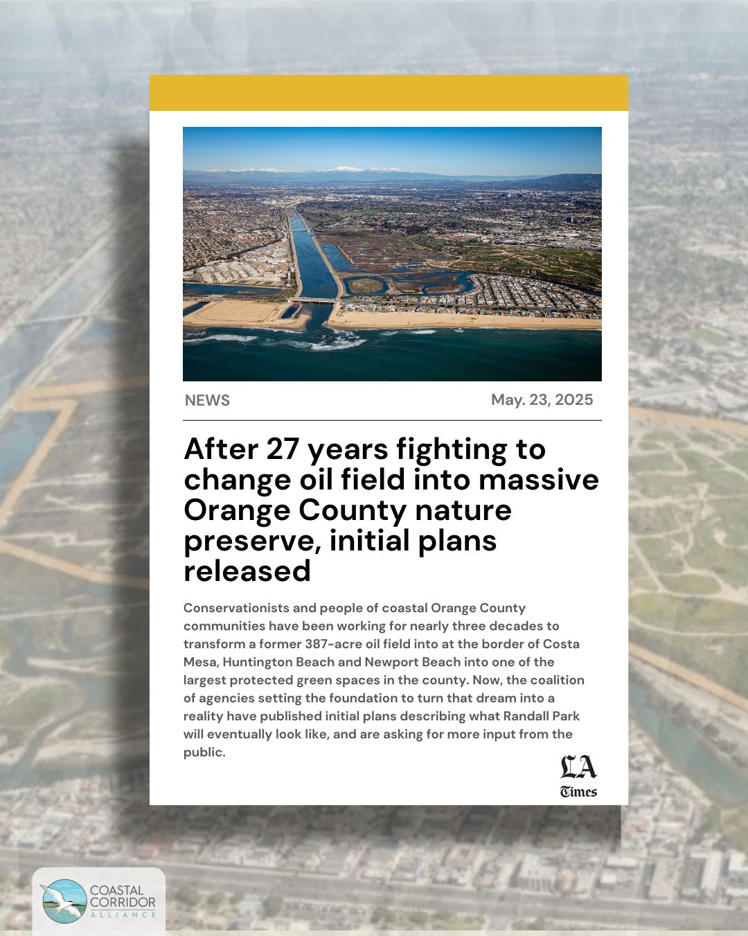 LA Times & OC Register Cover Open House - Coastal Corridor Alliance